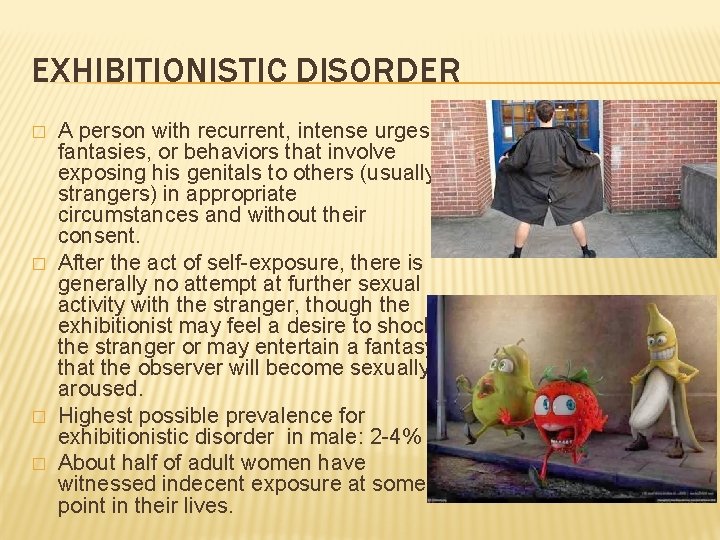 PARAPHILIAS Eyll YERAL Paraphilia intense and persistent sexual