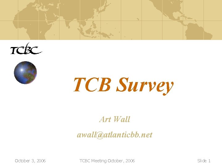 TCB Survey Art Wall awallatlanticbb net October 3