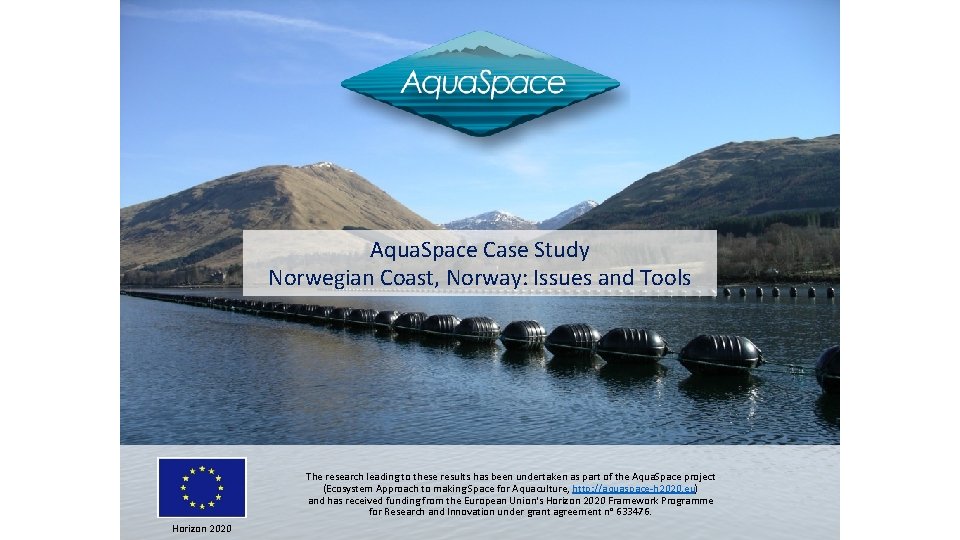 Aqua Space Case Study Norwegian Coast Norway Issues
