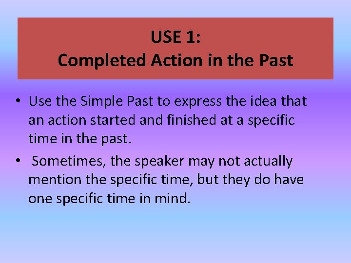 Simple Past Tense By Madam Elieena FORM VERBed