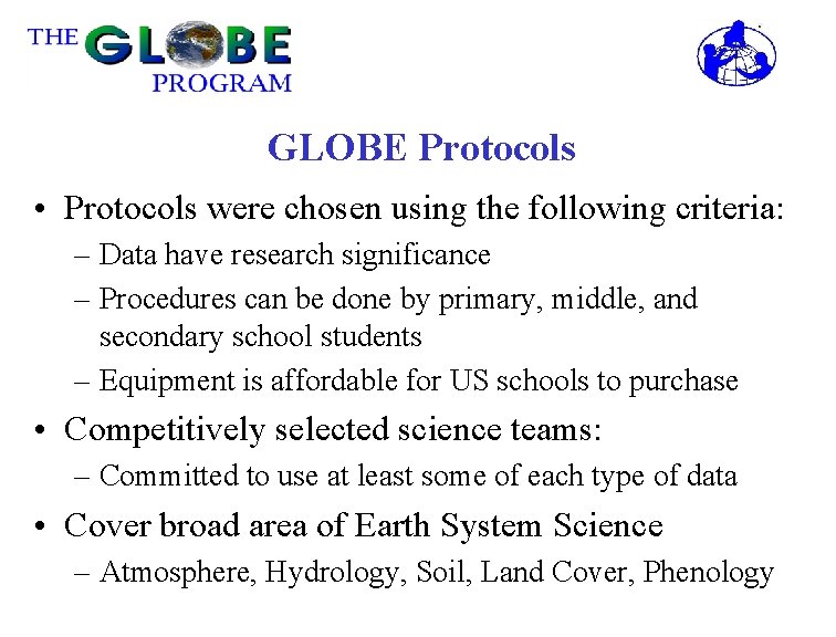 GLOBE is a handson environmental science and education