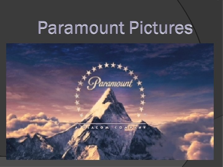 Columbia Pictures MetroGoldwynMayer Paramount Pictures Universal ...
