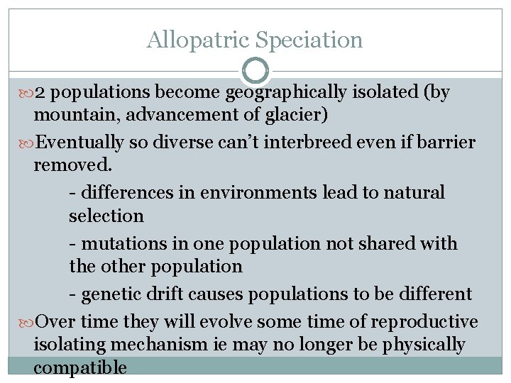 Speciation HOW NEW SPECIES FORM Speciation formation of