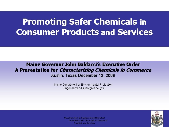 Promoting Safer Chemicals in Consumer Products and Services
