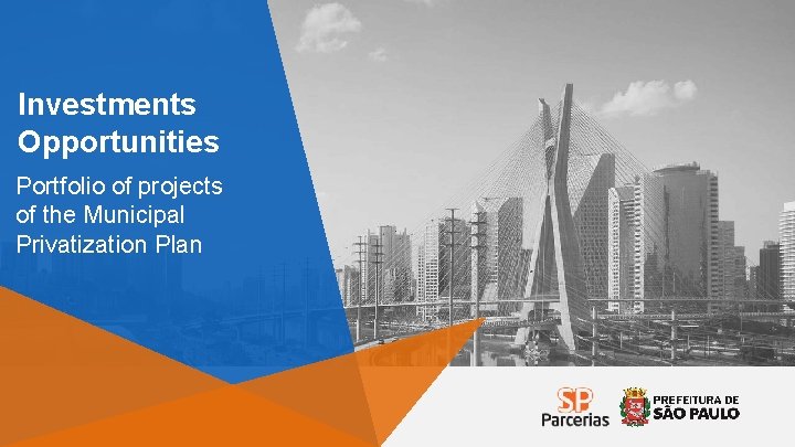 Investments Opportunities Portfolio of projects of the Municipal