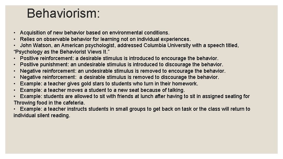 LEARNING THEORIES By Frankie Kington Key Concepts Behaviorism