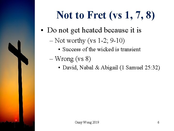 Be Wise in a Broken World Psalm 37