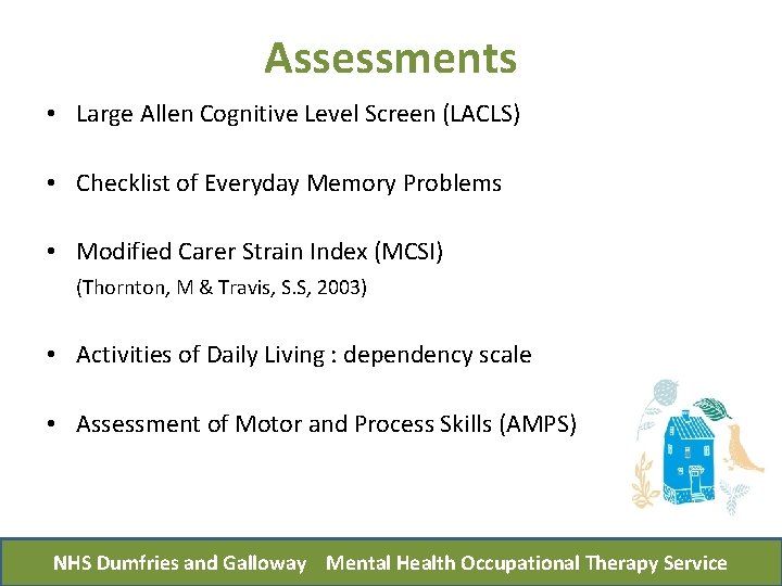Home Based Memory Rehabilitation Programme An occupational therapy