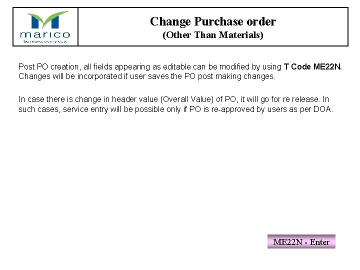 Create Purchase Order Create Purchase order Inventorised materials