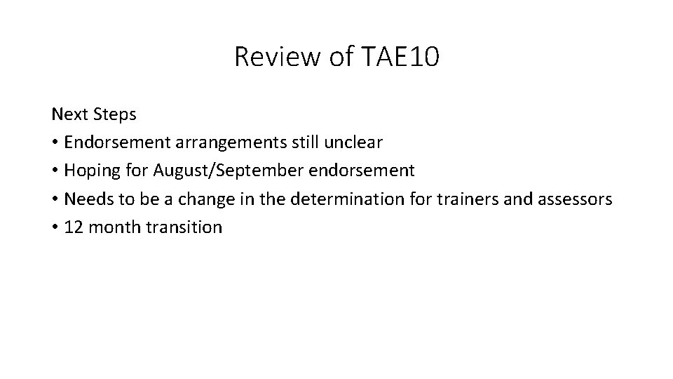 Review of TAE 10 Training Package Background and