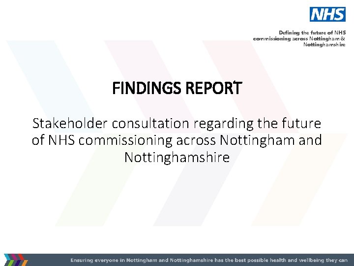 Defining the future of NHS commissioning across Nottingham