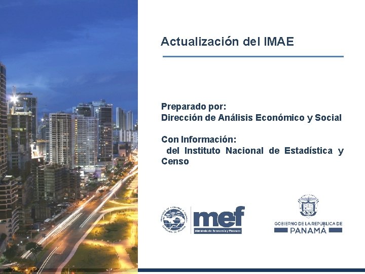 Actualizacin del IMAE Preparado por Direccin de Anlisis