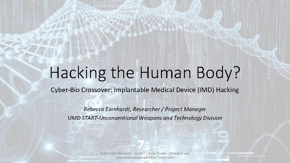 Hacking the Human Body CyberBio Crossover Implantable Medical