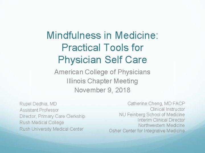 Mindfulness in Medicine Practical Tools for Physician Self