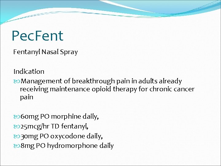 New Drugs in Palliative Care Dr Chloe Webb