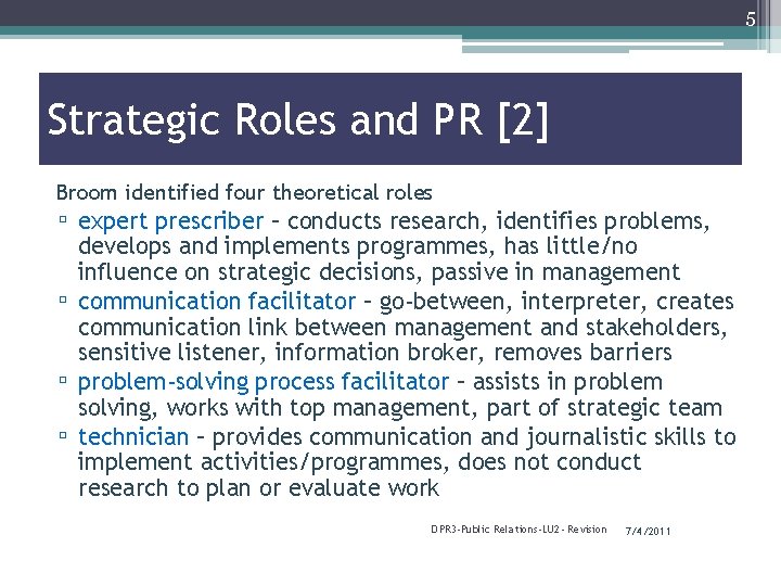 Public Relations strategic roles REVISION Learning Units 2