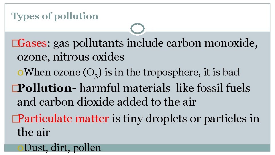 Air Quality Greenhouse Gases Presentation In your notebook