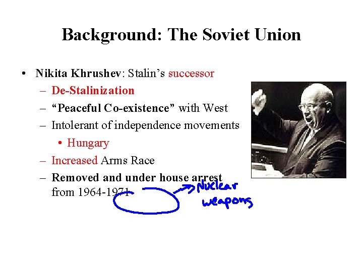 Fall of Communism Background The Soviet Union Nikita