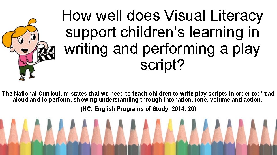 How well does Visual Literacy support childrens learning