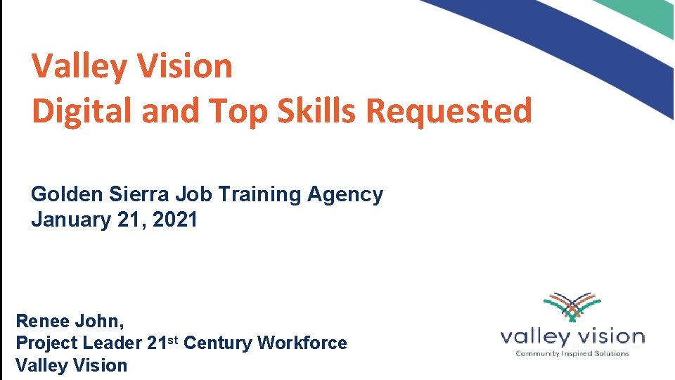 Valley Vision Digital and Top Skills Requested Golden