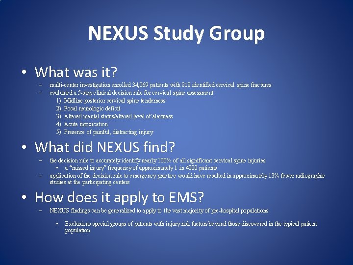 Spinal Assessment When to Immobilize and When Not