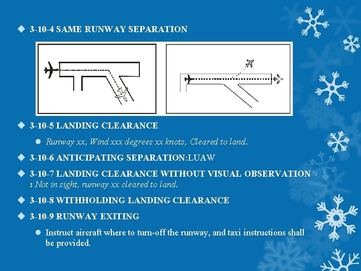 Chapter 3 Aerodrome Traffic Control Section 1 General