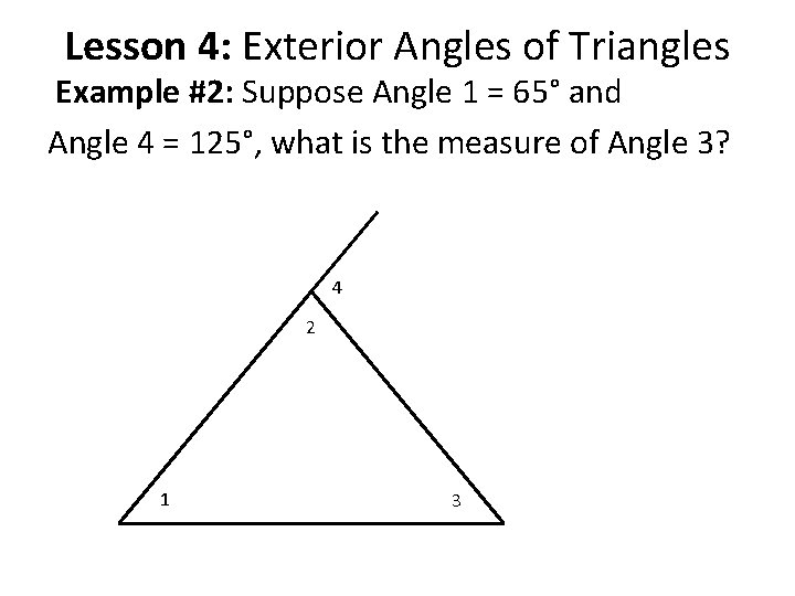 Unit 8 Angle Relationships Lesson 4 Exterior Angles