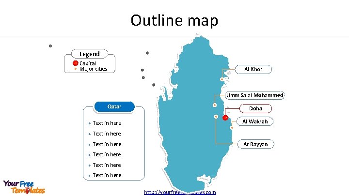 Outline map Legend Capital Major cities Al Khor