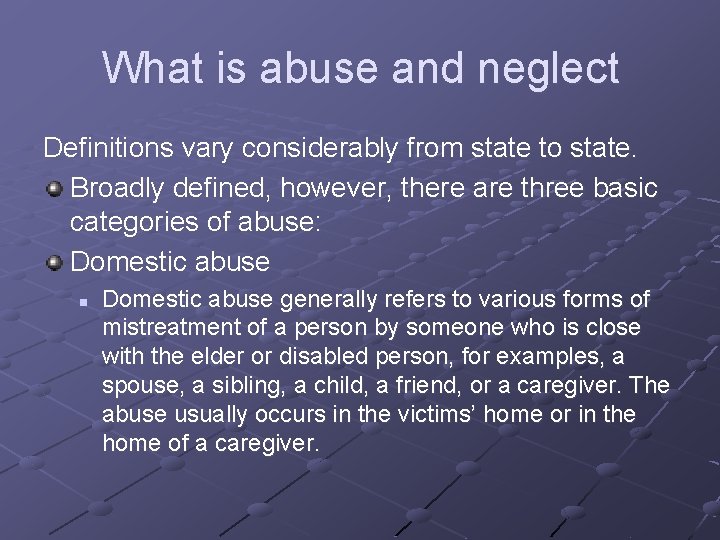 Abuse and Neglect of Elders and Persons with