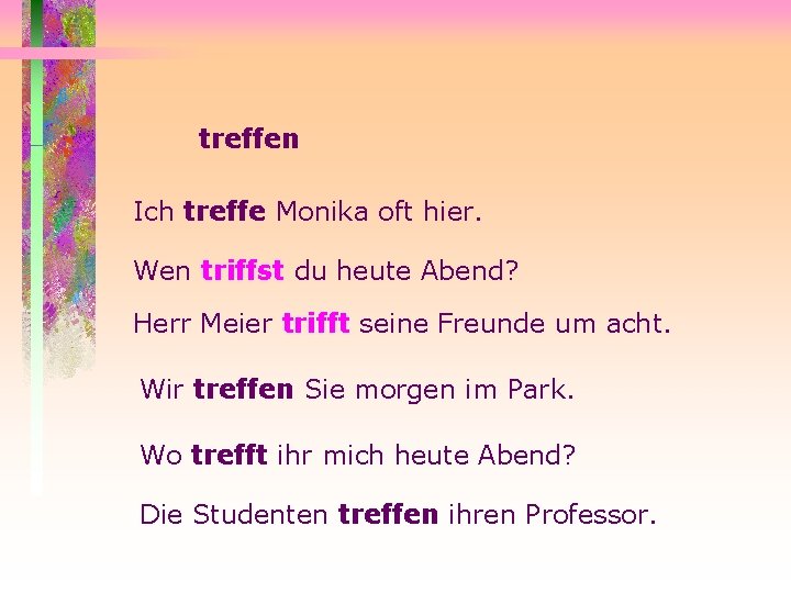 Stemchanging verbs Verben mit Ablaut im Prsens Gruppe