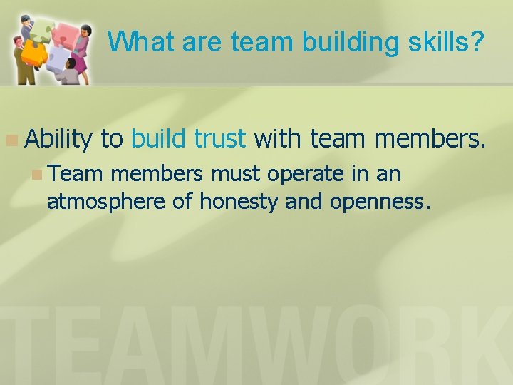 Team Building Objective 7 02 Understand team building