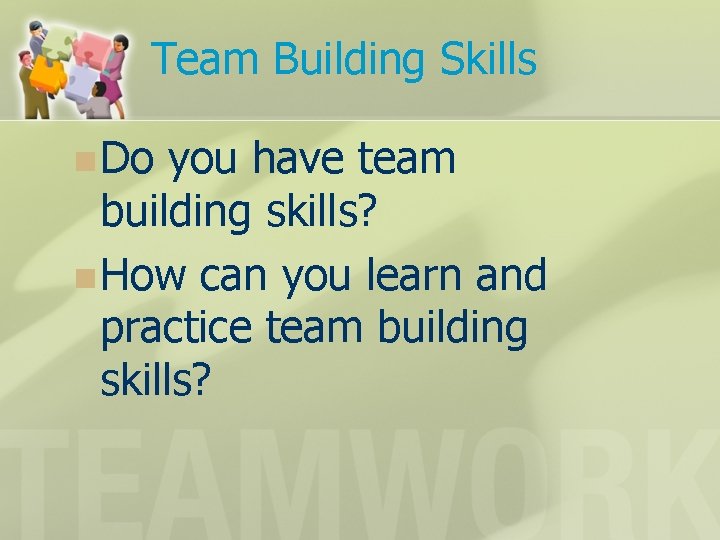 Team Building Objective 7 02 Understand team building