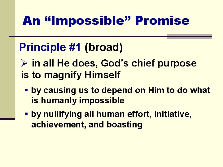 Gleanings from the Pentateuch Fulfilling an Impossible Promise