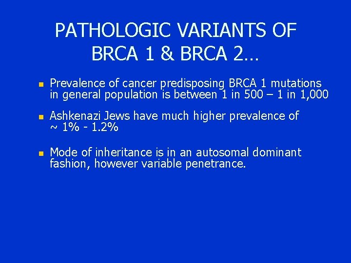 BREAST CANCER GENETICS PRESENTED BY DR PETER LIODAKIS