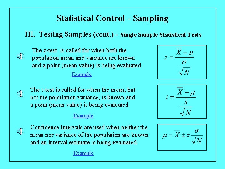 Types of Control I Measurement Control Reliability and