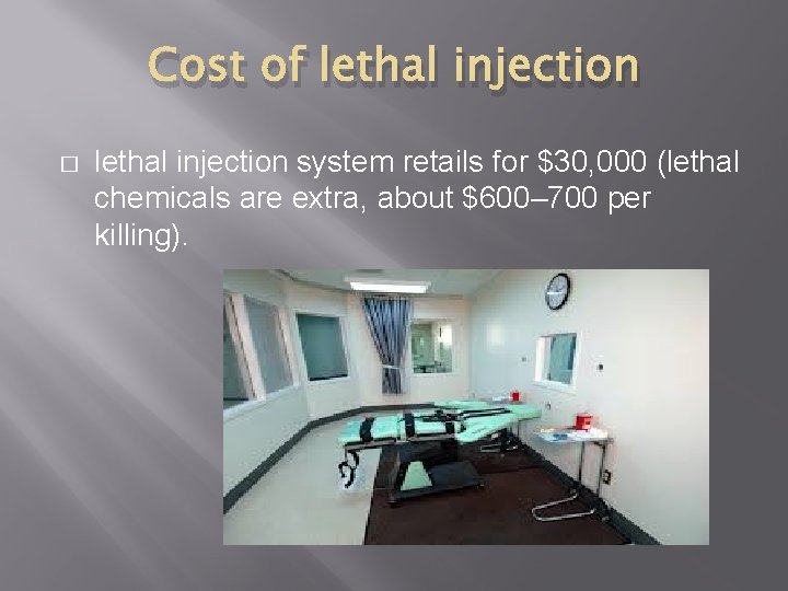 DEATH PENALTY By Jasmin Ruiz The cost of