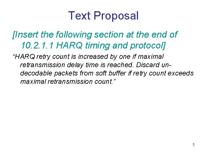 HARQ Soft Buffer Management for 802 16 m