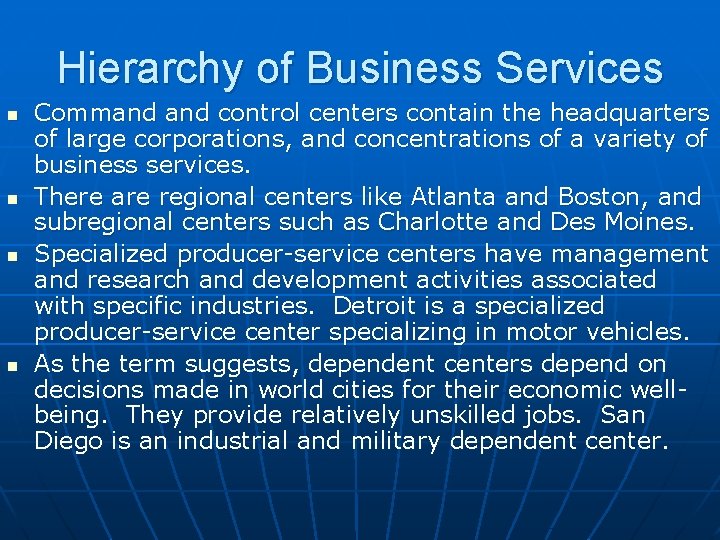 Chapter 12 Key Issue 3 Why Do Business