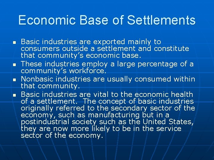 Chapter 12 Key Issue 3 Why Do Business