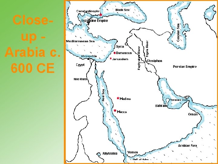Background Introduction to Early Islam Geographic Context 6