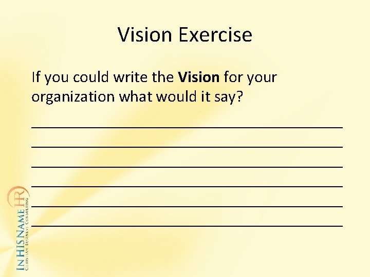 Creating Organizational Mission Vision and Values MVVs Welcome