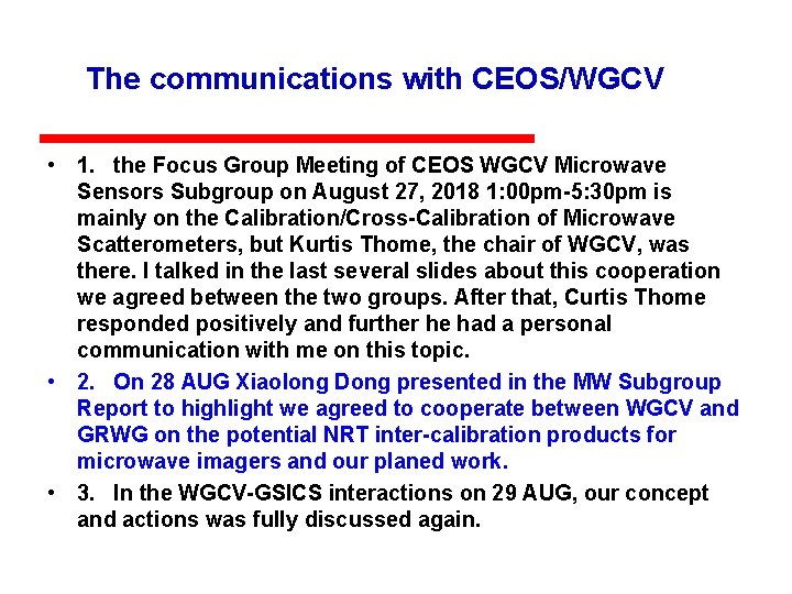 Joint activities with CEOSWGCV Initial progress and example