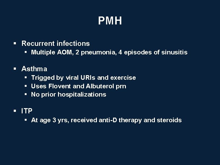 15 year old male with CVID and pulmonary