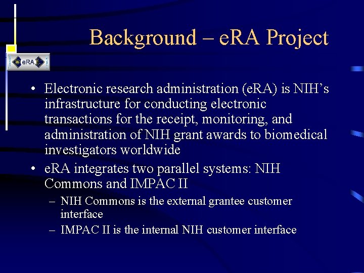 e RA Electronic Research Administration SBIR Public Briefing