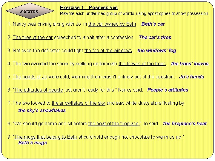 What Why and How 14 GRAMMAR POSSESSIVES Possessives