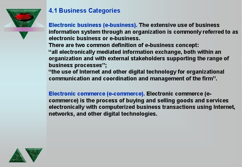 Chapter 4 BUSINESS CATEGORIES AND MODELS IN Internet