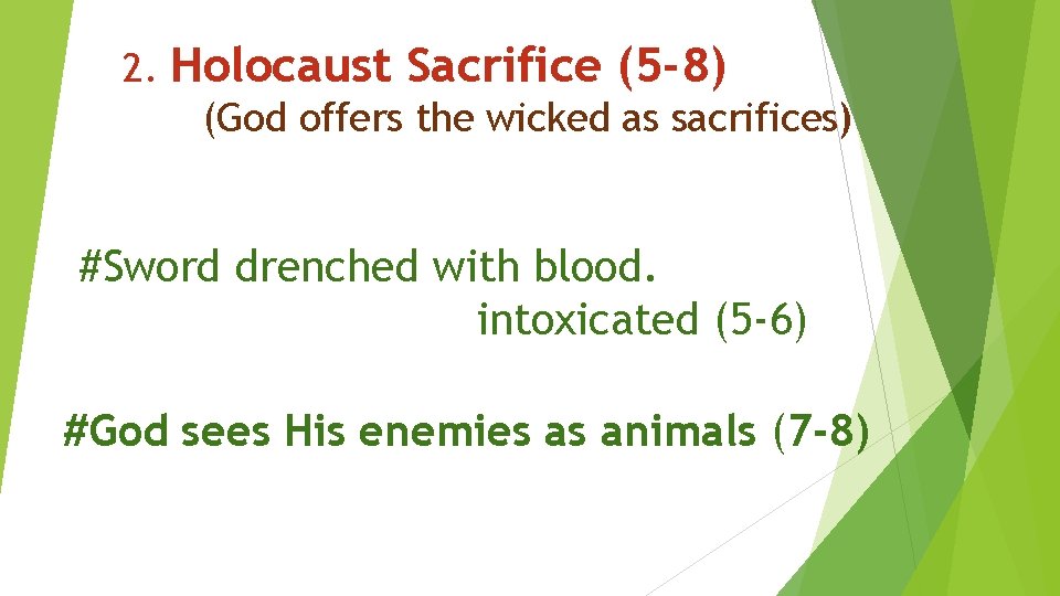 ND 2 ISAIAH 34 Background Edomdescendants of Esautwin