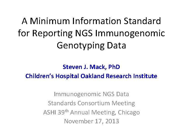 A Minimum Information Standard for Reporting NGS Immunogenomic