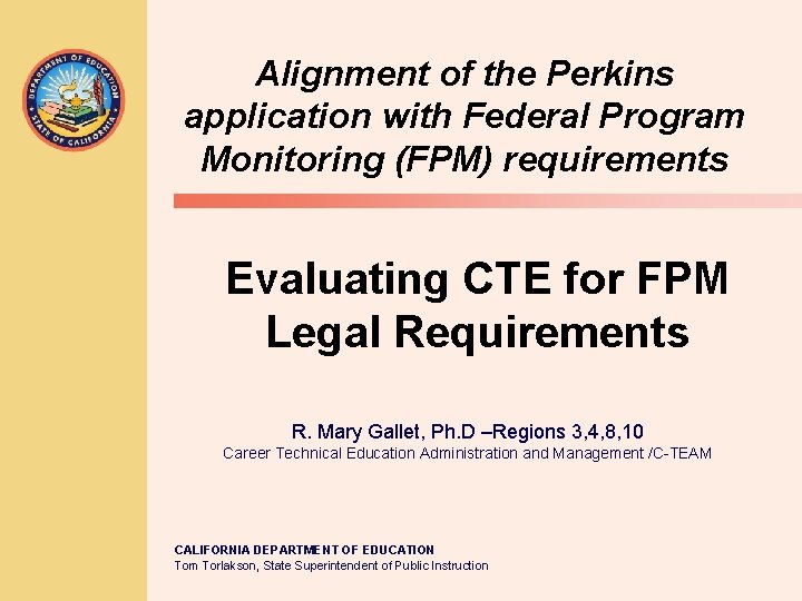 Alignment of the Perkins application with Federal Program