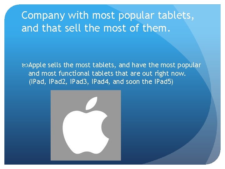 History Of Tablets By Austin Virgoe What is